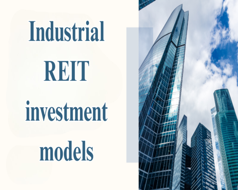 Introduction to industrial REIT investment models - Hello LandBank